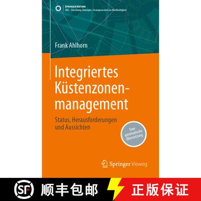 【3-4周达】Integriertes Küstenzonenmanagement: Status, Herausforderungen und Aussichten (1. Aufl. 2023) [9783658422479]