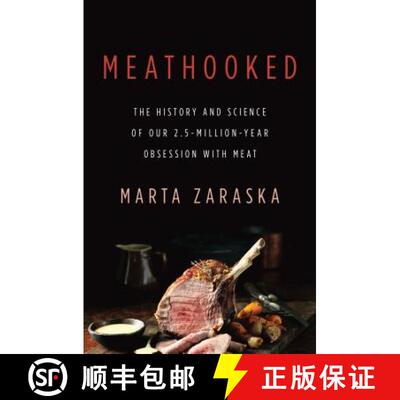 【3-4周达】精装 Meathooked: The History and Science of Our 2.5-Million-Year Obsession with Meat [9780465036622]