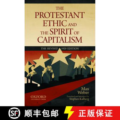 【3-4周达】The Protestant Ethic and the Spirit of Capitalism by Max Weber: Translated and updated by ... [9780199747252]
