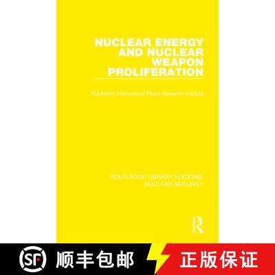【3-4周达】Nuclear Energy and Nuclear Weapon Proliferation [9780367513498]