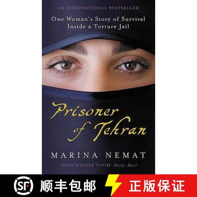 【3-4周达】Prisoner of Tehran: One Woman's Story of Survival Inside a Torture Jail [9780719562525]