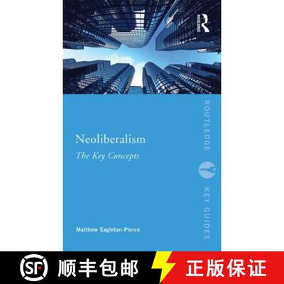 【3-4周达】Neoliberalism : The Key Concepts [9780415837545]