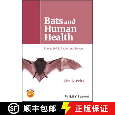 【3-4周达】精装 Bats And Human Health: Ebola, Sars, Rabies And Beyond [Wiley生命科学] [9781119150039]