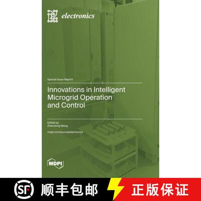 【3-4周达】精装 Innovations in Intelligent Microgrid Operation and Control [9783725868001]