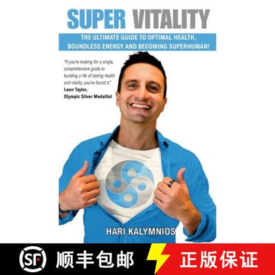 【3-4周达】Super Vitality: The Ultimate Guide to Optimal Health, Boundless Energy and Becoming Superh... [9781068283109]