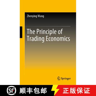 【3-4周达】The Principle of Trading Economics [9789811503788]