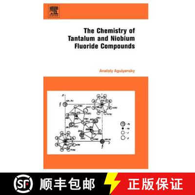 【3-4周达】精装 Chemistry of Tantalum and Niobium Fluoride Compounds [9780444516046]