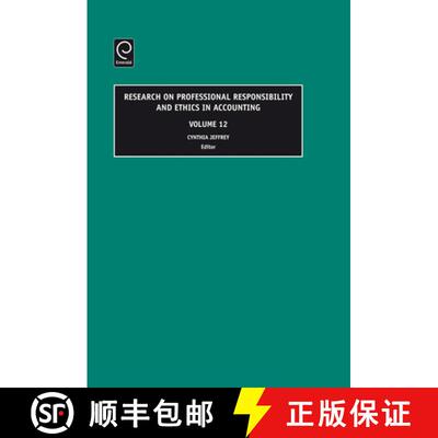 【3-4周达】Research on Professional Responsibility and Ethics in Accounting, Volume 12 [9780762313938]
