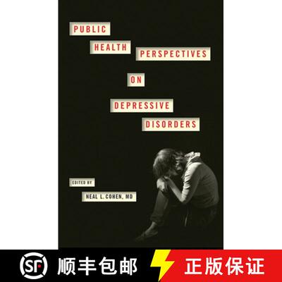 【3-4周达】Public Health Perspectives on Depressive Disorders [9781421422800]