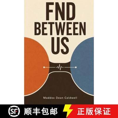 【3-4周达】FND Between Us : A Partner's Guide to Functional Neurological Disorder Without Becoming a ... [9781911838616]