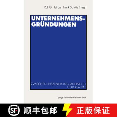 【3-4周达】Unternehmensgründungen: Zwischen Inszenierung, Anspruch und Realität [9783531138022]