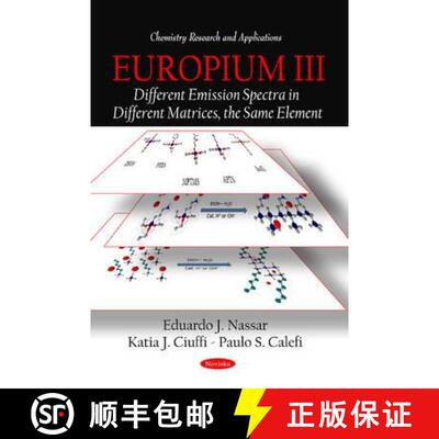 【3-4周达】Europium III: Different Emission Spectra in Different Matrices, the Same Element [9781617283062]