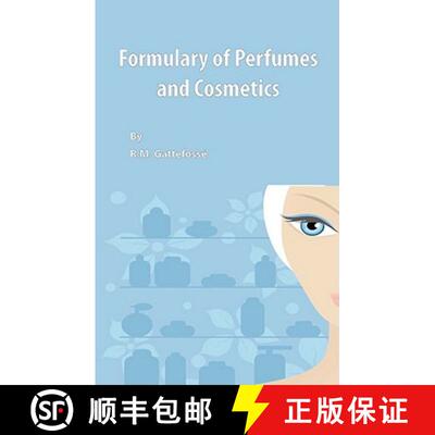 【3-4周达】精装 Formulary of Perfumes and Cosmetics [9780820600345]