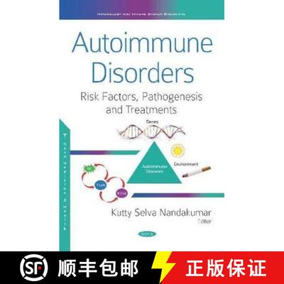 【3-4周达】精装 Autoimmune Disorders: Risk Factors, Pathogenesis and Treatments [9781536160468]