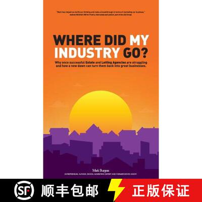 【3-4周达】Where did my industry go?: Why once successful Estate and Letting Agencies are struggling ... [9781527216051]