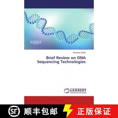 预订 Brief Review on DNA Sequencing Technologies [9786200571830]