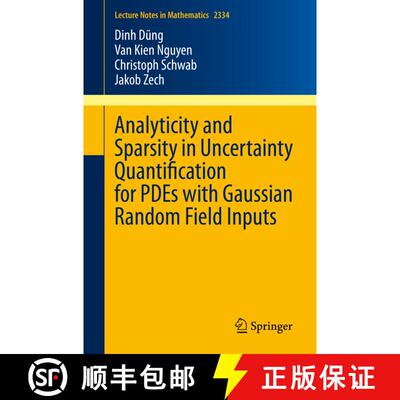 【3-4周达】Analyticity and Sparsity in Uncertainty Quantification for PDEs with Gaussian Random Field... [9783031383830]