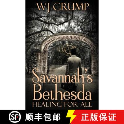 【3-4周达】Savannah's Bethesda: Healing for All:  Healing for All: [9781088046937]