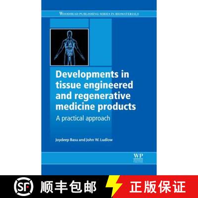 【3-4周达】Developments in Tissue Engineered and Regenerative Medicine Products: A Practical Approach [9781907568763]