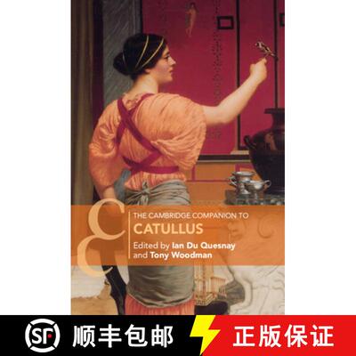 【3-4周达】The Cambridge Companion to Catullus [9781107193567]