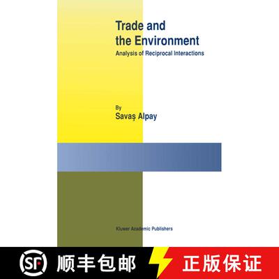 【3-4周达】Trade and the Environment: Analysis of Reciprocal Interactions [9781461349976]