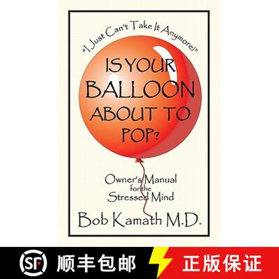 【3-4周达】Is Your Balloon About To Pop?: Owner's Manual for the Stressed Mind [9781419665561]