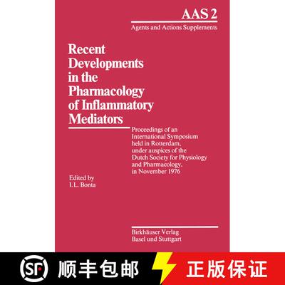 【3-4周达】Recent Developments in the Pharmacology of Inflammatory Mediators: Proceedings of an Inter... [9783764309145]