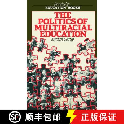 【3-4周达】精装 The Politics of Multiracial Education [9781138421936]