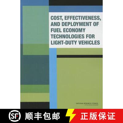 【3-4周达】Cost, Effectiveness, and Deployment of Fuel Economy Technologies for Light-Duty Vehicles [9780309373883]