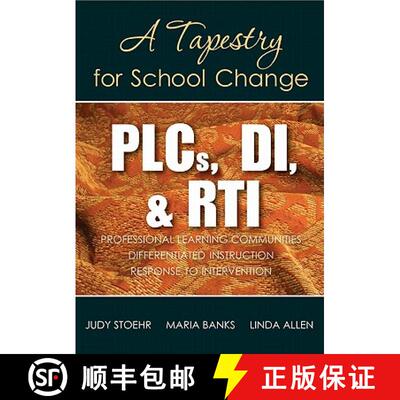 【3-4周达】PLCs, DI, & RTI: A Tapestry for School Change [9781412992381]