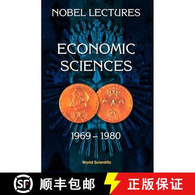 【3-4周达】精装 Nobel Lectures in Economic Sciences, Vol 1 (1969-1980): The Sveriges Riksbank (Bank o... [9789810208332]