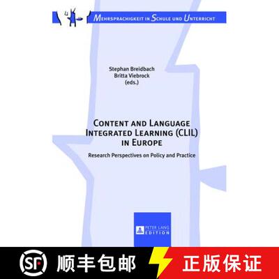 【3-4周达】精装 Content and Language Integrated Learning (CLIL) in Europe : Research Perspectives on ... [9783631644003]