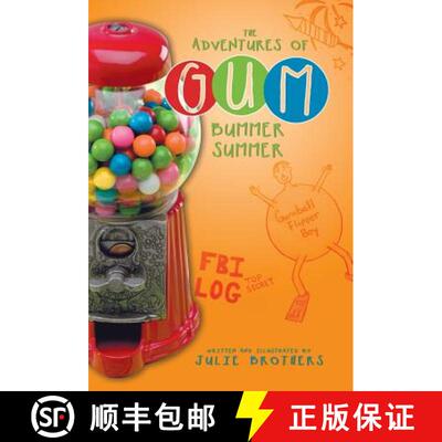 【3-4周达】精装 The Adventures of Gum: Bummer Summer [9781489700551]