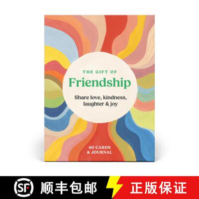 【3-4周达】The Gift of Friendship: 40 Cards & Journal : Share love, kindness, laughter & joy [9781805704829]