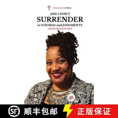 【3-4周达】And I don't Surrender to Stigmas and Judgments [9780999520963]