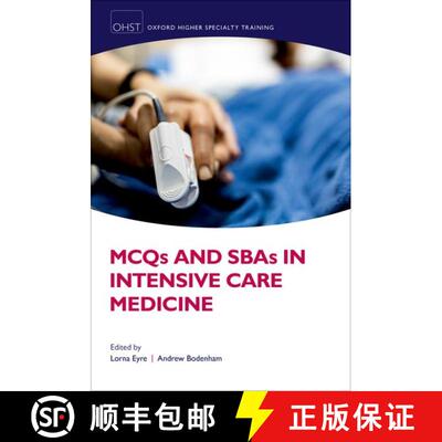 【3-4周达】MCQs and SBAs in Intensive Care Medicine [9780198753056]