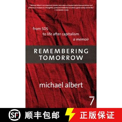 【3-4周达】Remembering Tomorrow: From SDS to Life After Capitalism: A Memoir [9781583227428]