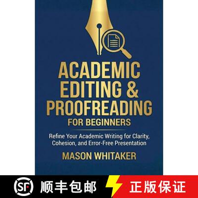【3-4周达】Academic Editing and Proofreading for Beginners: Refine Your Academic Writing for Clarity,... [9798295527869]