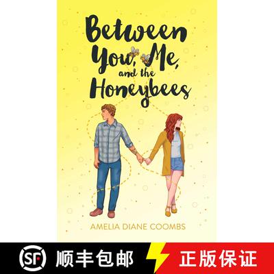 【3-4周达】精装 Between You, Me, and the Honeybees [9781534453005]