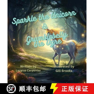 【3-4周达】Sparkle the Unicorn and Grumblebelly the Ogre [9781446792711]