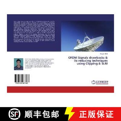 预订 OFDM Signals drawbacks & its reducing techniques using Clipping & SLM [9783330087163]