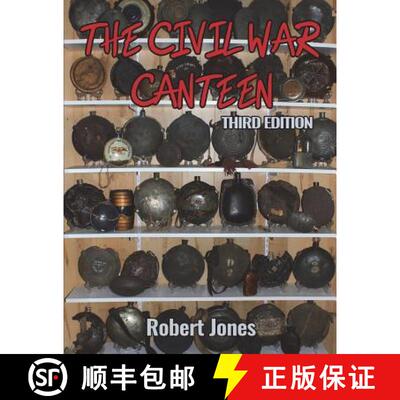 【3-4周达】The Civil War Canteen - Third Edition [9781387653454]