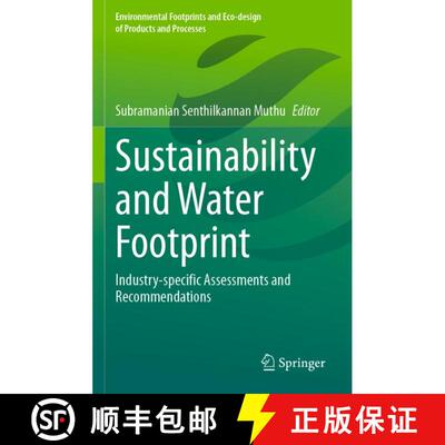 【3-4周达】Sustainability and Water Footprint: Industry-specific Assessments and Recommendations [9783031708121]