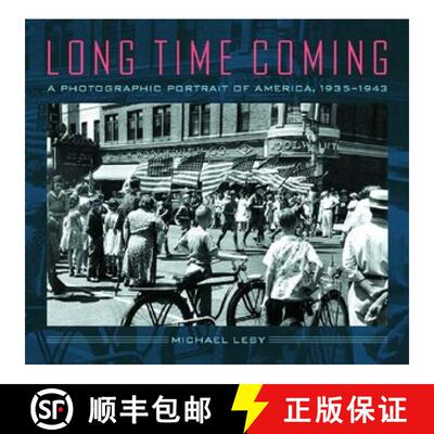 【3-4周达】Long Time Coming – A Photographic Portrait of America 1935–1943 [9780393049435]