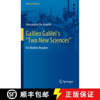 【3-4周达】Galileo Galilei's Two New Sciences : for Modern Readers [9783030719548]