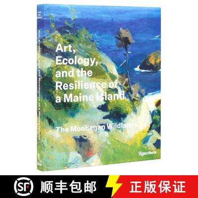 【3-4周达】精装 Art, Ecology, and the Resilience of a Maine Island: The Monhegan Wildlands [9780847836727]