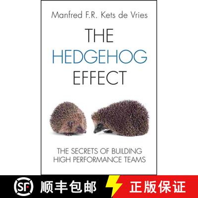 【3-4周达】精装 The Hedgehog Effect - The Secrets Of Building High Performance Teams [Wiley经管] [9781119973362]