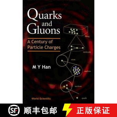【3-4周达】Quarks and Gluons: A Century of Particle Charges [9789810237455]