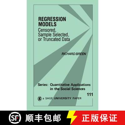 【3-4周达】Regression Models: Censored, Sample Selected, or Truncated Data [9780803957107]