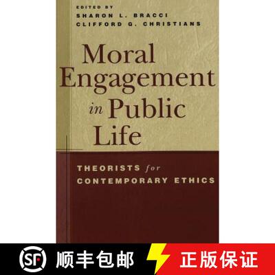 预订 Moral Engagement in Public Life : Theorists for Contemporary Ethics [9780820457666]